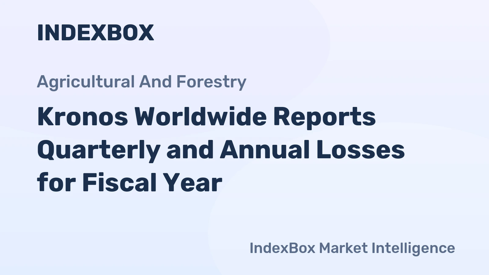 Kronos Worldwide Reports Quarterly and Annual Losses for Fiscal Year