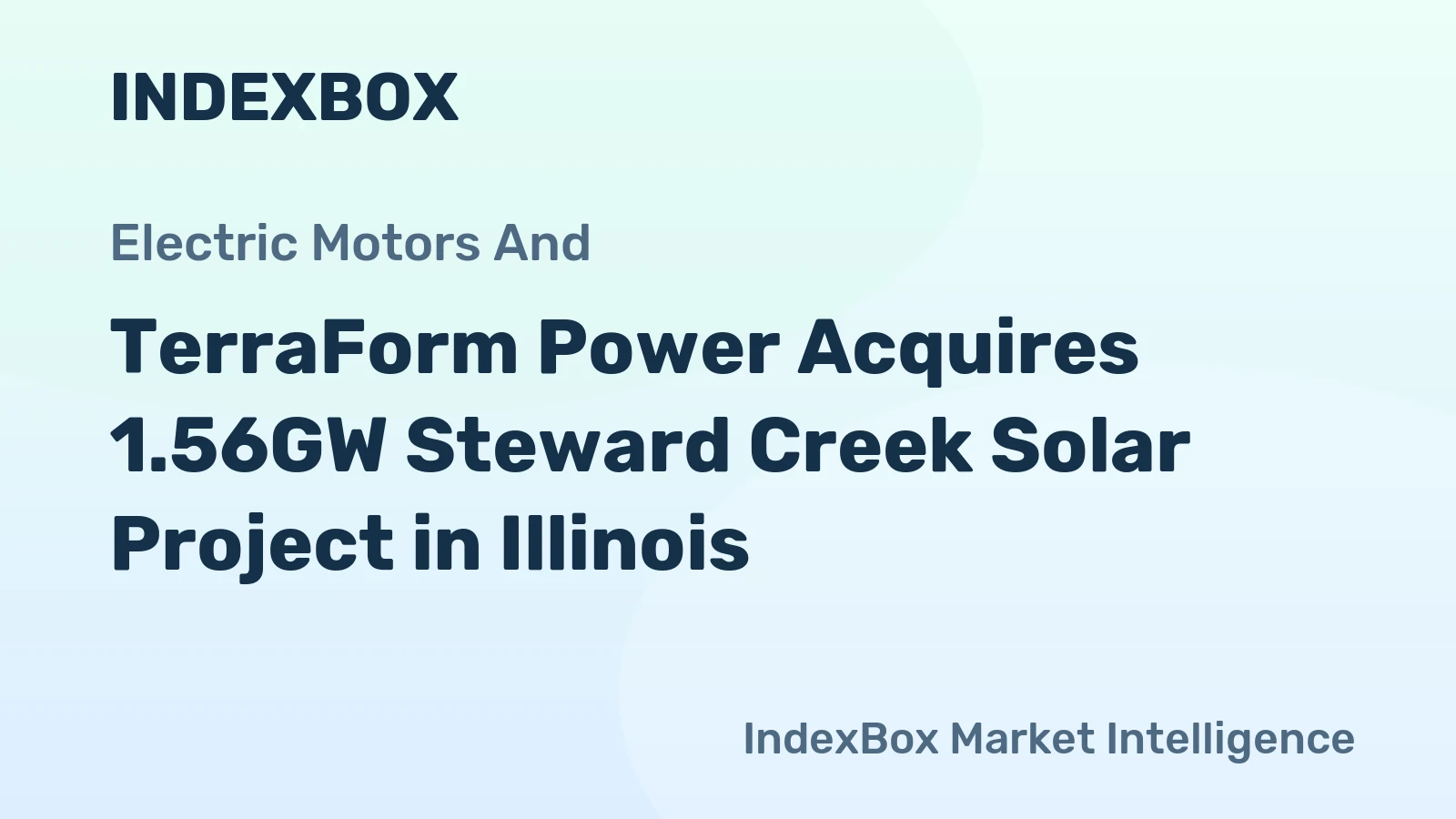 TerraForm Power Acquires 1.56GW Steward Creek Solar Project in Illinois