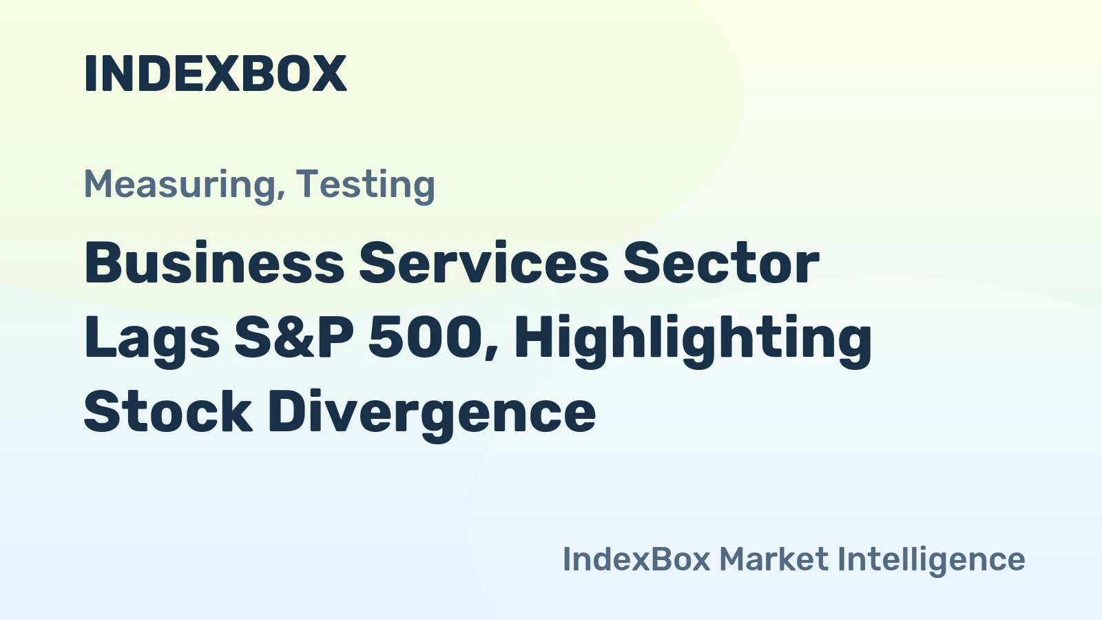 Business Services Sector Lags S&P 500, Highlighting Stock Divergence