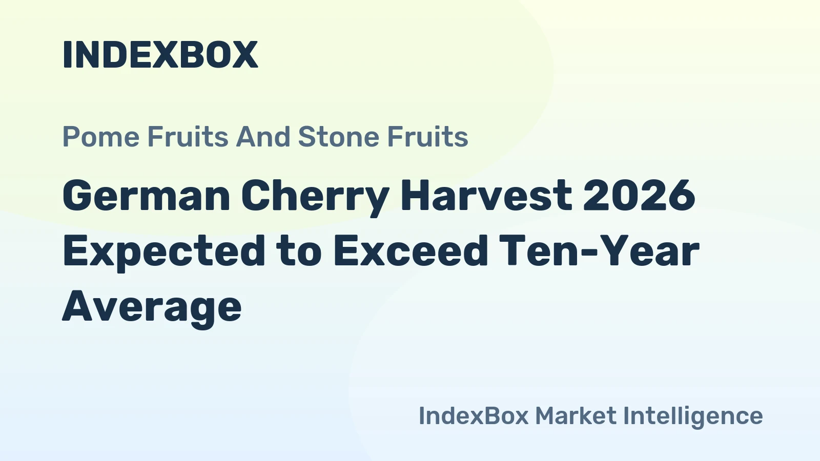 German Cherry Harvest 2026 Expected to Exceed Ten-Year Average