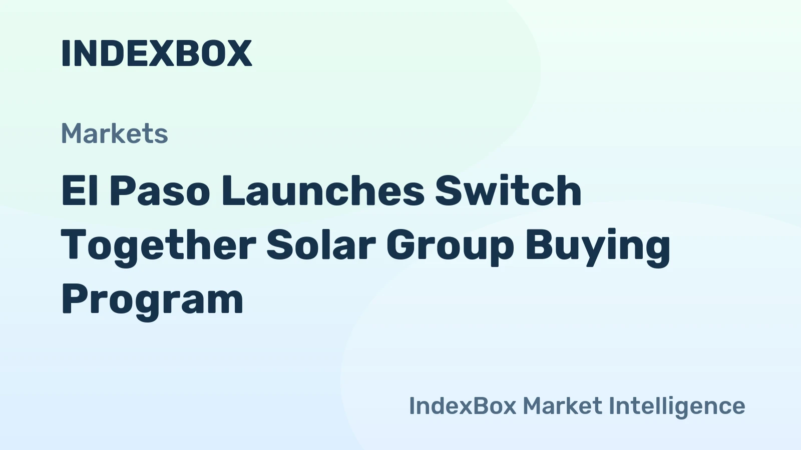 El Paso Launches Switch Together Solar Group Buying Program