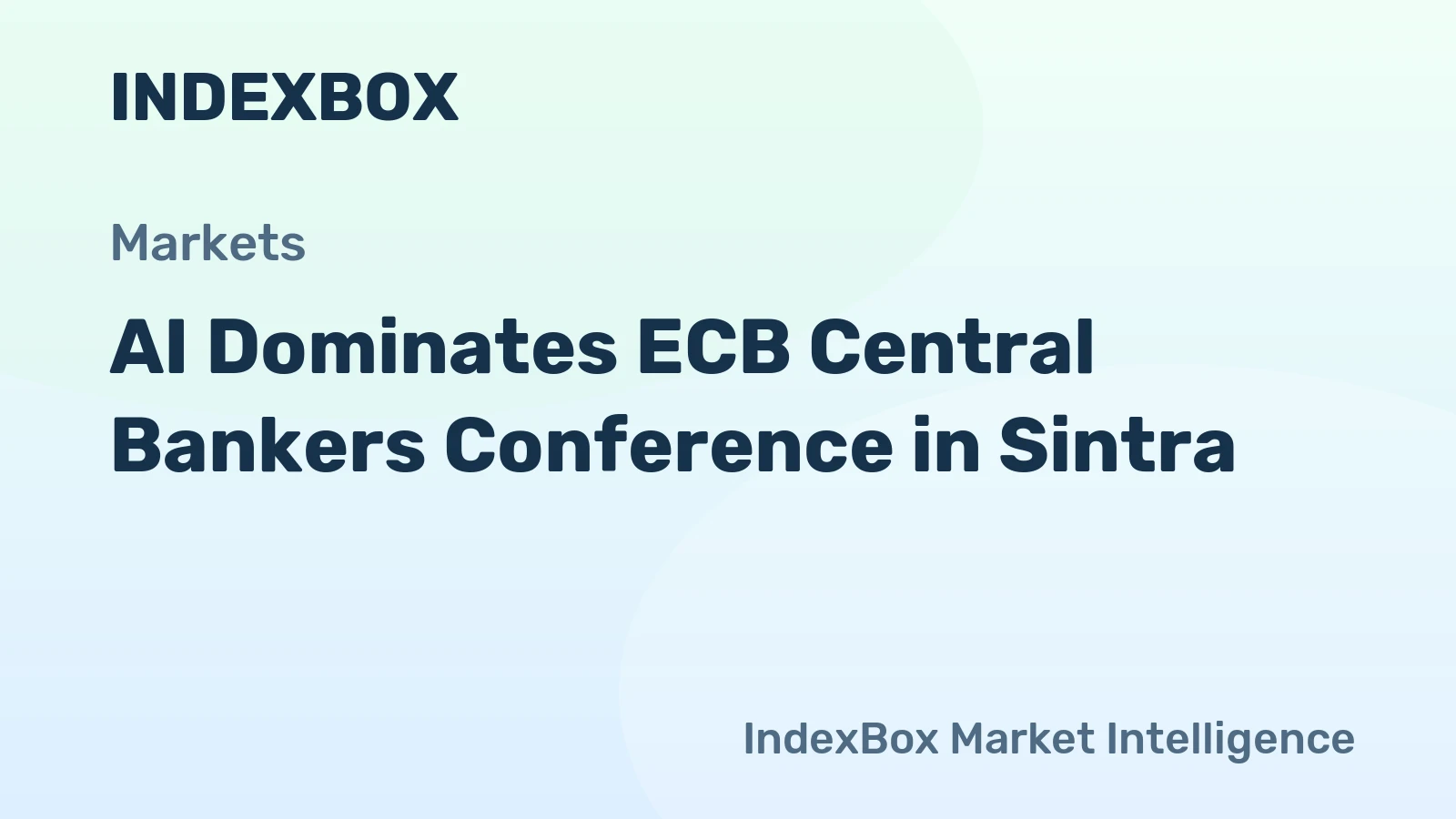 AI Dominates ECB Central Bankers Conference in Sintra