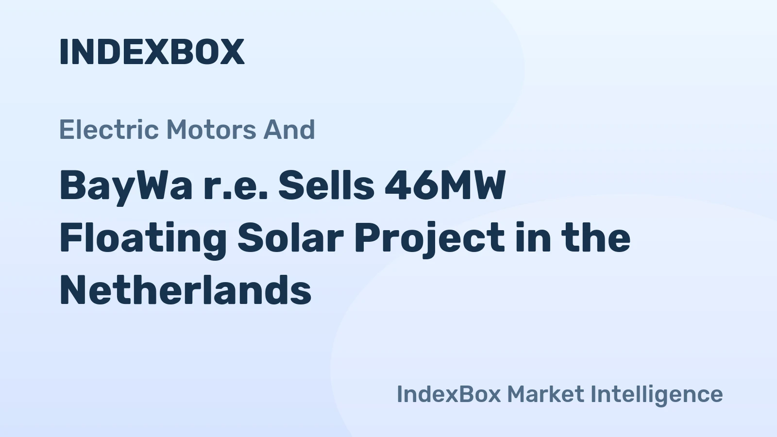 BayWa r.e. Sells 46MW Floating Solar Project in the Netherlands