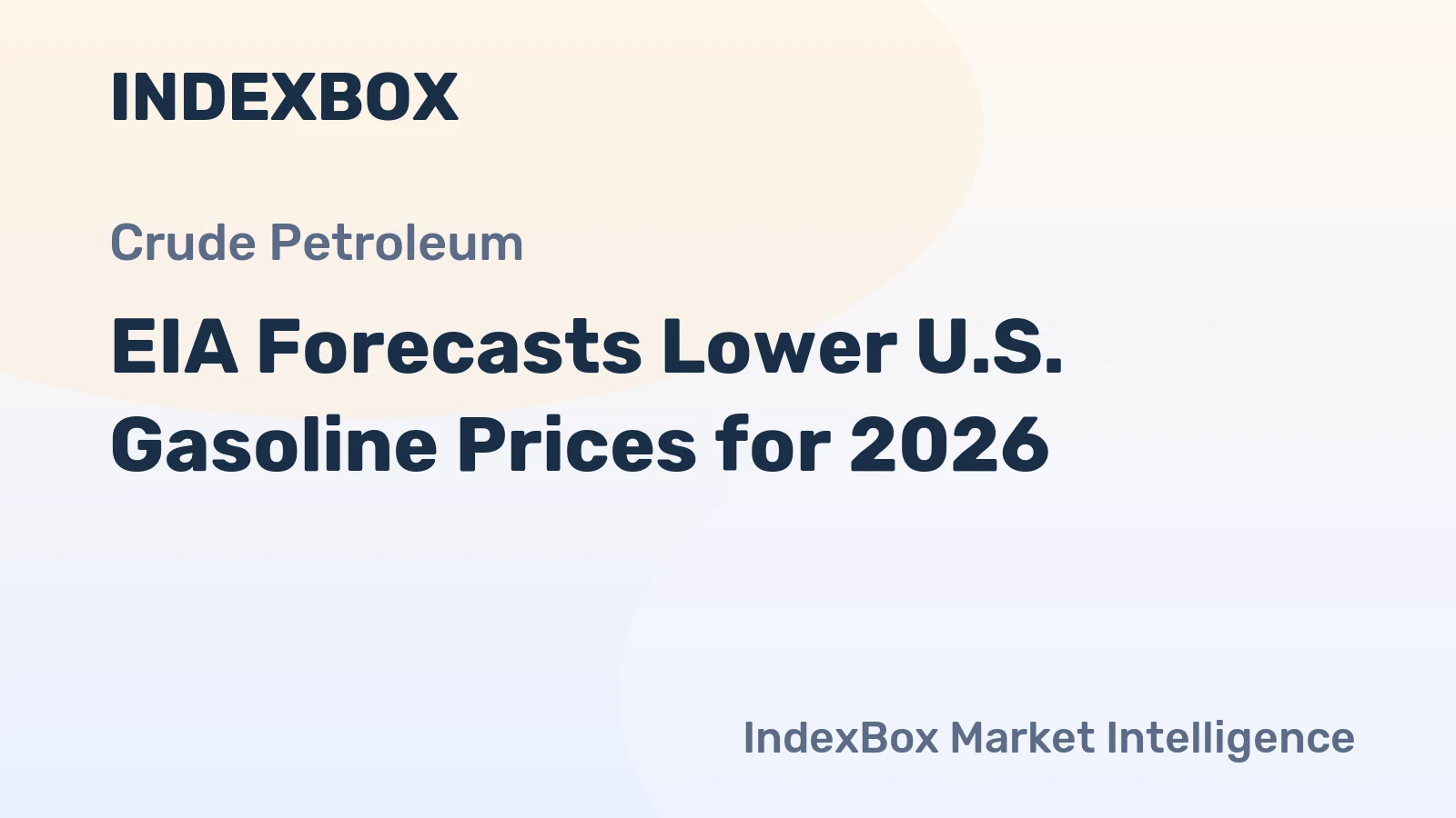 EIA Forecasts Lower U.S. Gasoline Prices for 2026