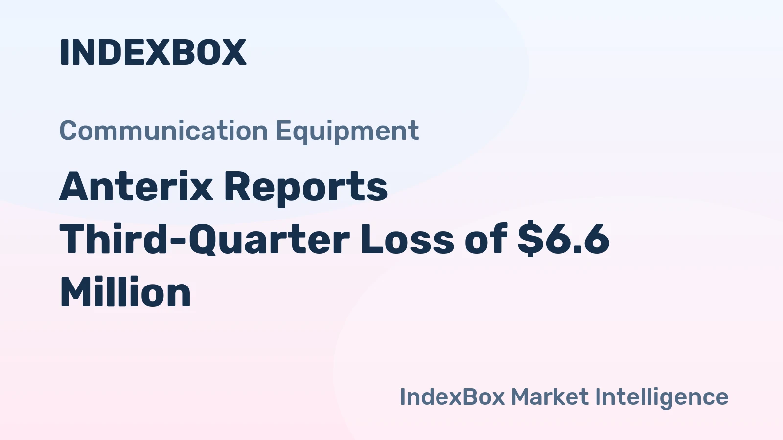 Anterix Reports Third-Quarter Loss of $6.6 Million