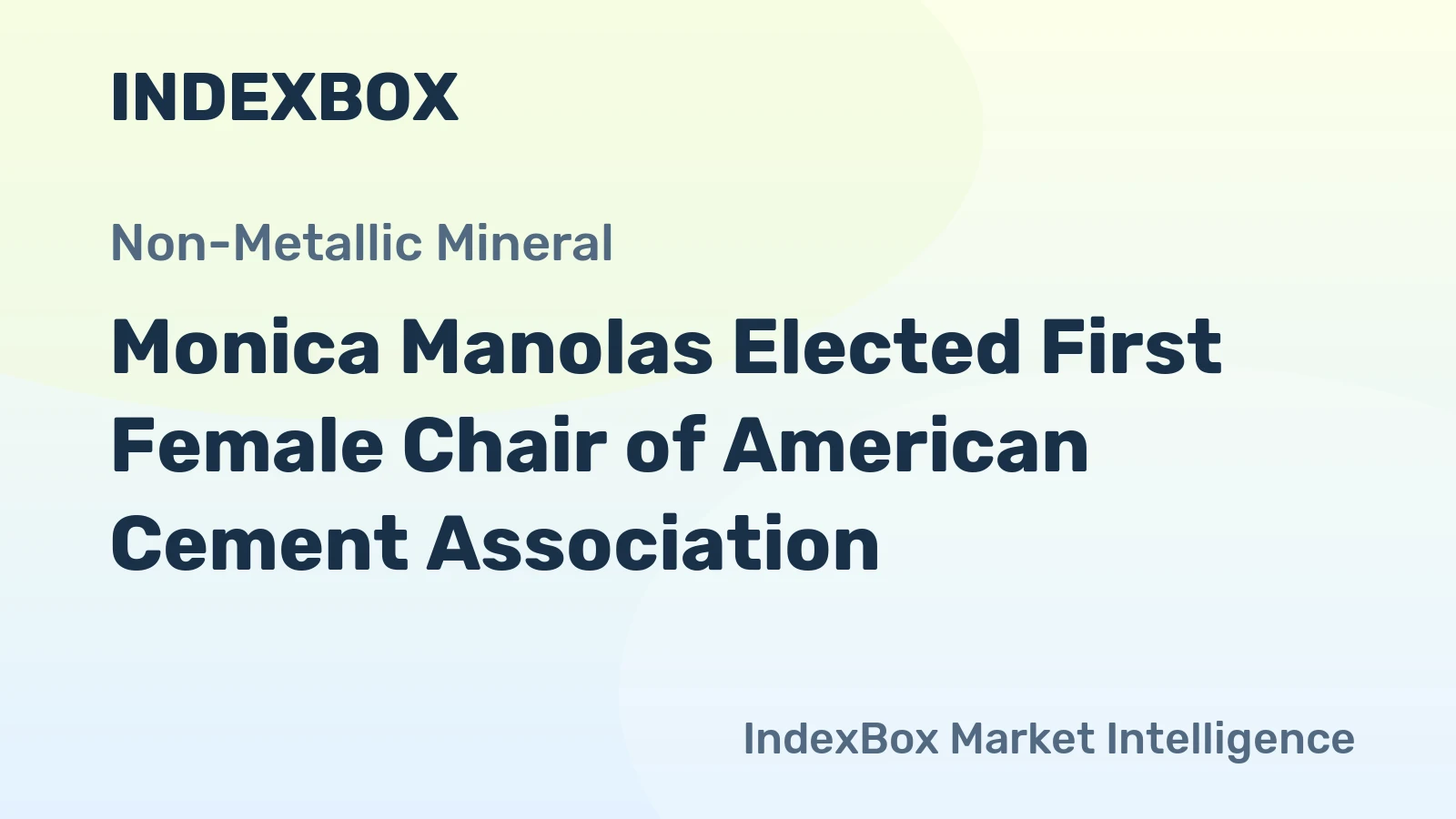 Monica Manolas Elected First Female Chair of American Cement Association