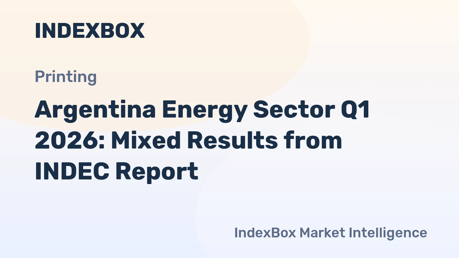 Argentina Energy Sector Q1 2026: Mixed Results from INDEC Report