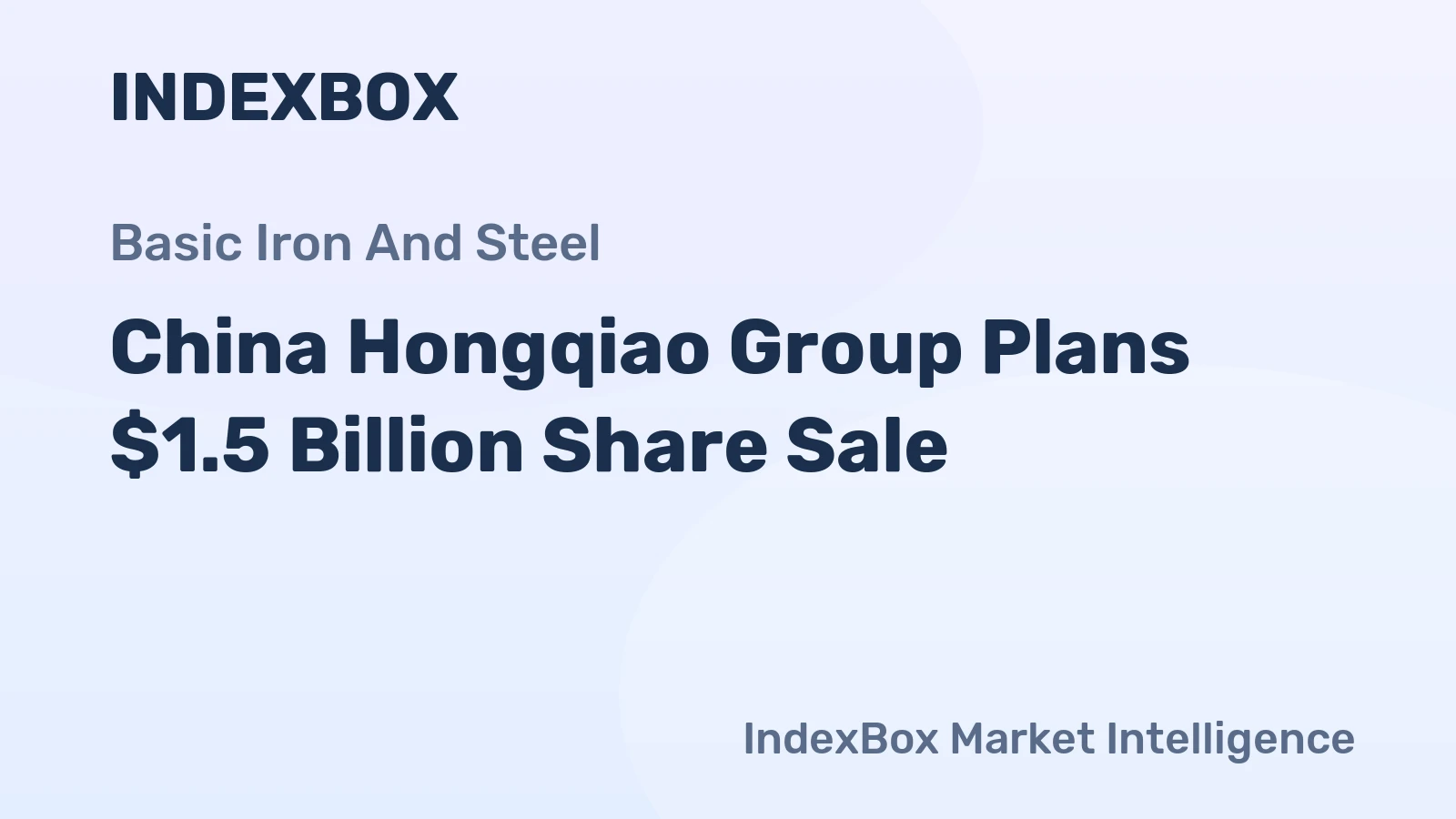 China Hongqiao Group Plans $1.5 Billion Share Sale