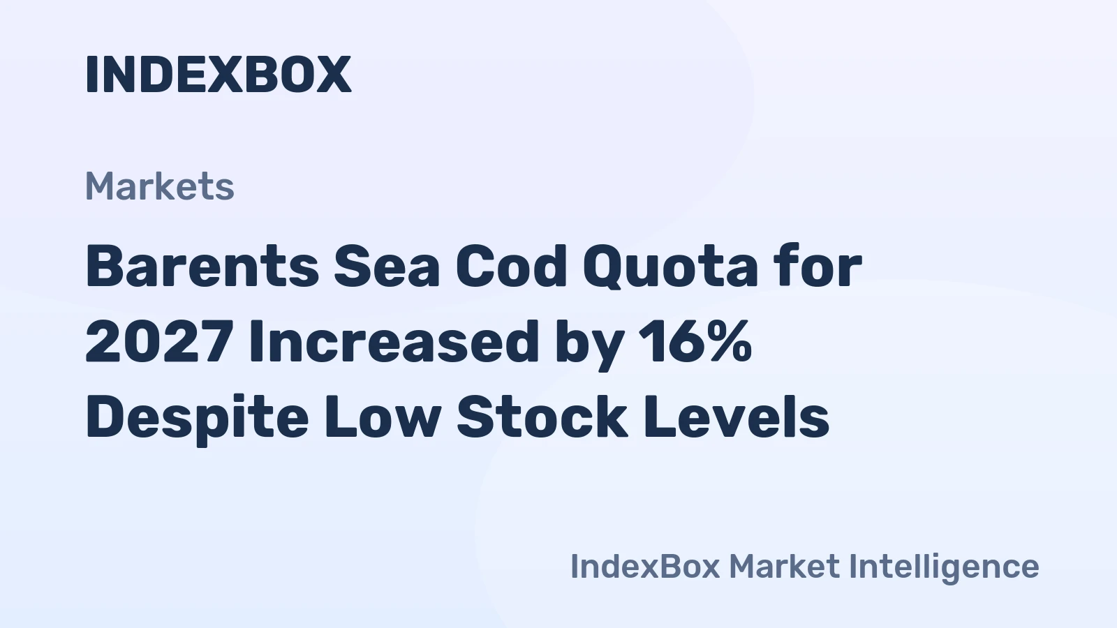 Barents Sea Cod Quota for 2027 Increased by 16% Despite Low Stock Levels