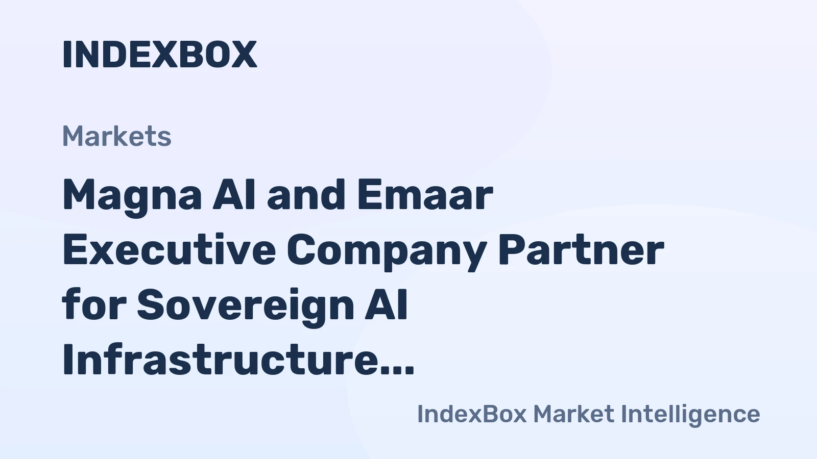 Magna AI and Emaar Executive Company Partner for Sovereign AI Infrastructure in Saudi Arabia