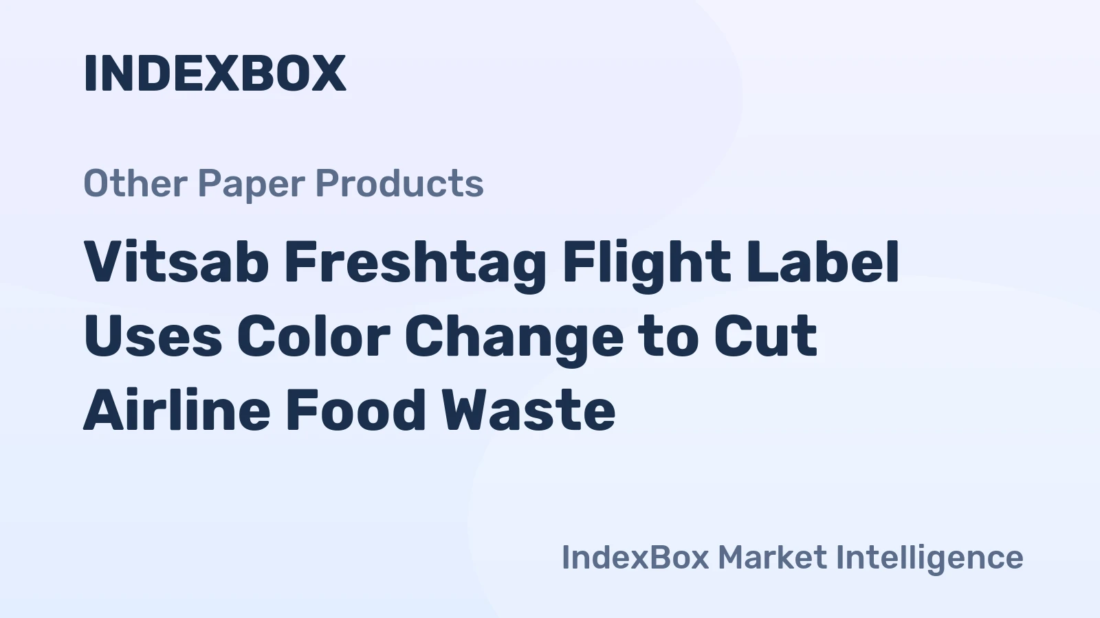 Vitsab Freshtag Flight Label Uses Color Change to Cut Airline Food Waste