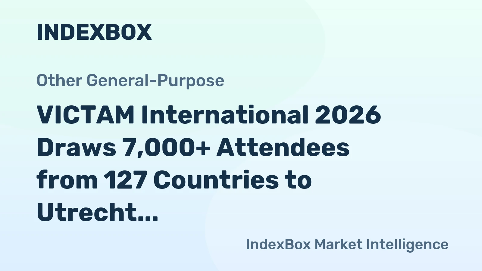 VICTAM International 2026 Draws 7,000+ Attendees from 127 Countries to Utrecht