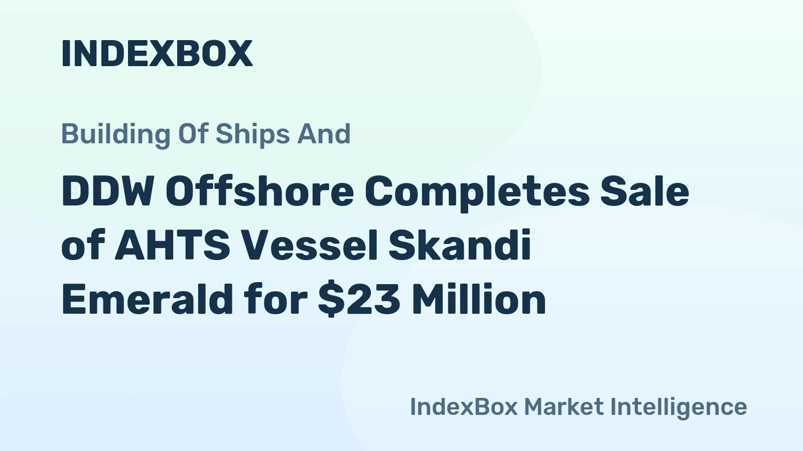 DDW Offshore Completes Sale of AHTS Vessel Skandi Emerald for $23 Million
