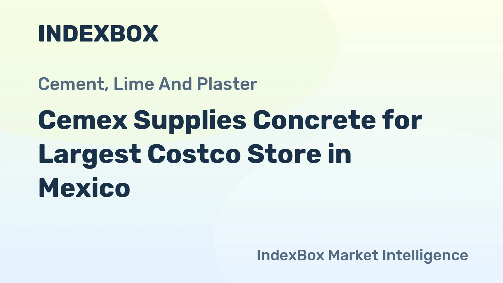 Cemex Supplies Concrete for Largest Costco Store in Mexico