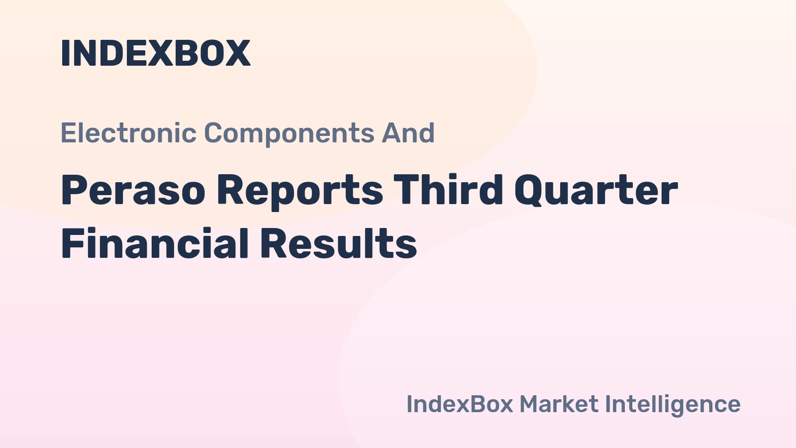 Peraso Reports Third Quarter Financial Results