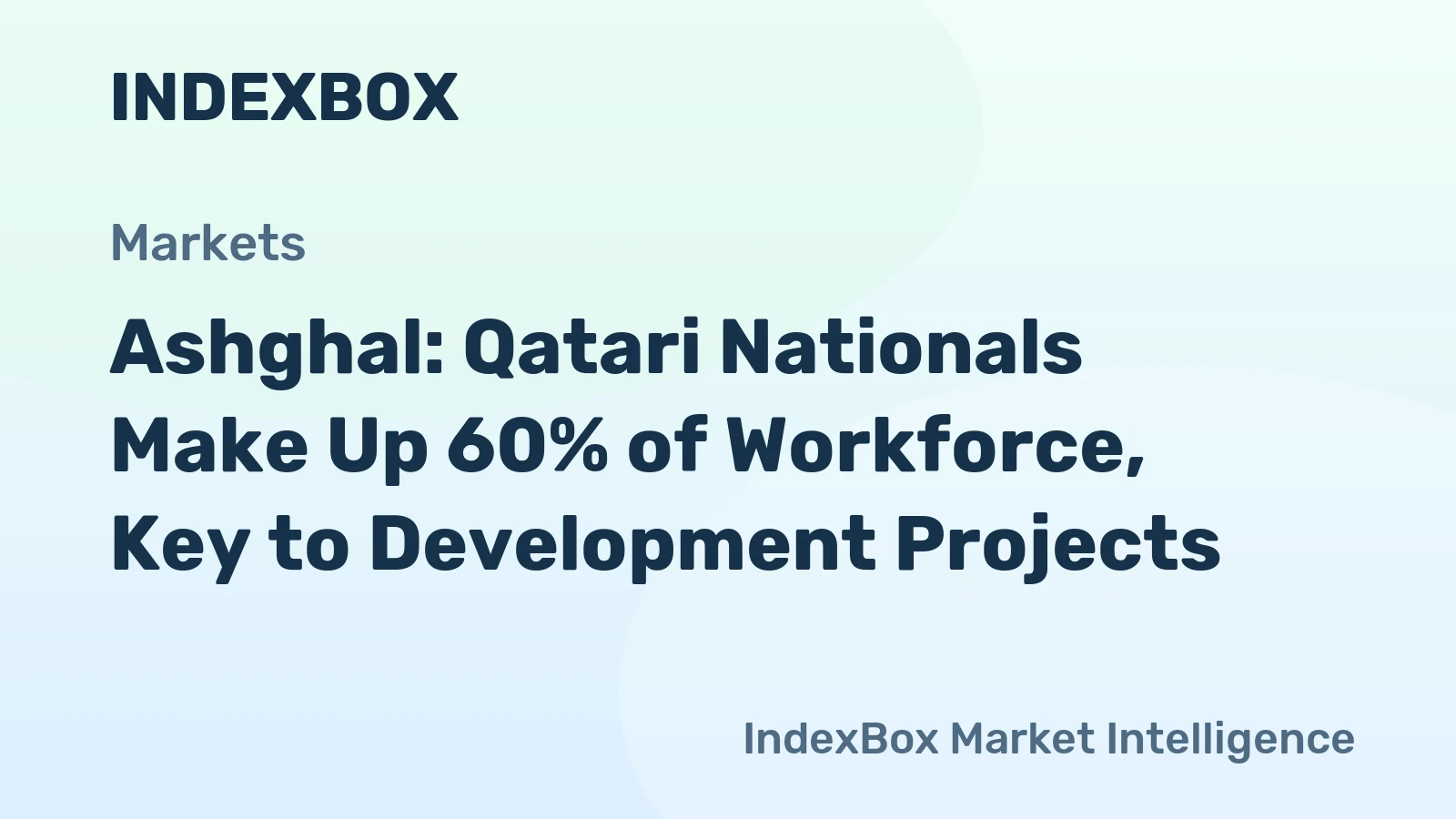 Ashghal: Qatari Nationals Make Up 60% of Workforce, Key to Development Projects