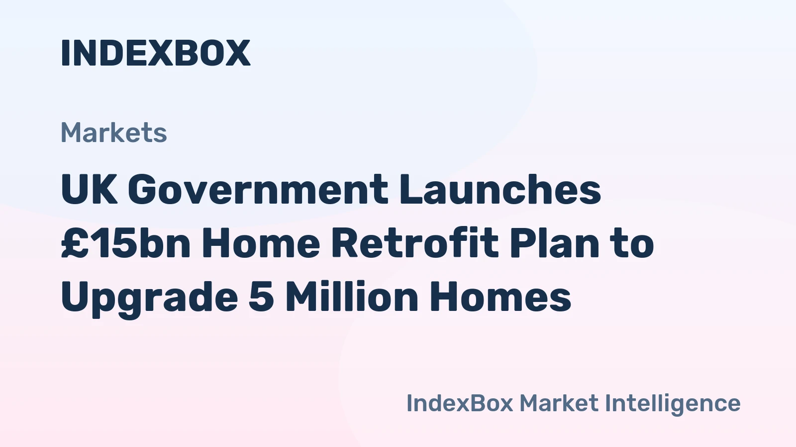 UK Government Launches £15bn Home Retrofit Plan to Upgrade 5 Million Homes