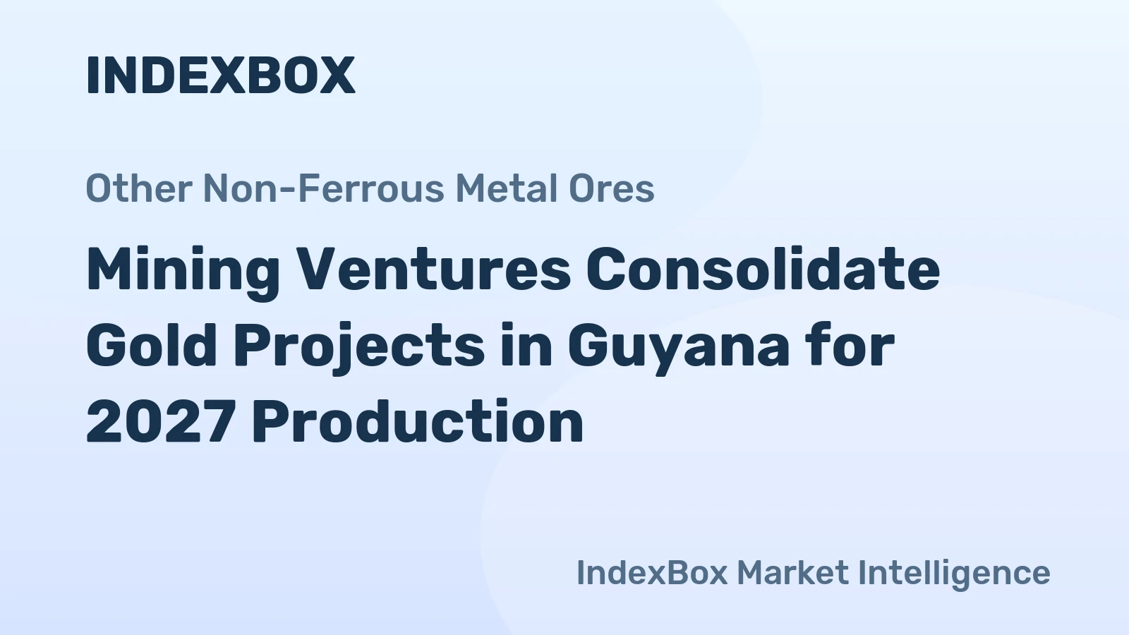 Mining Ventures Consolidate Gold Projects in Guyana for 2027 Production