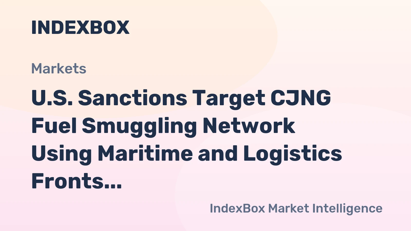 U.S. Sanctions Target CJNG Fuel Smuggling Network Using Maritime and Logistics Fronts