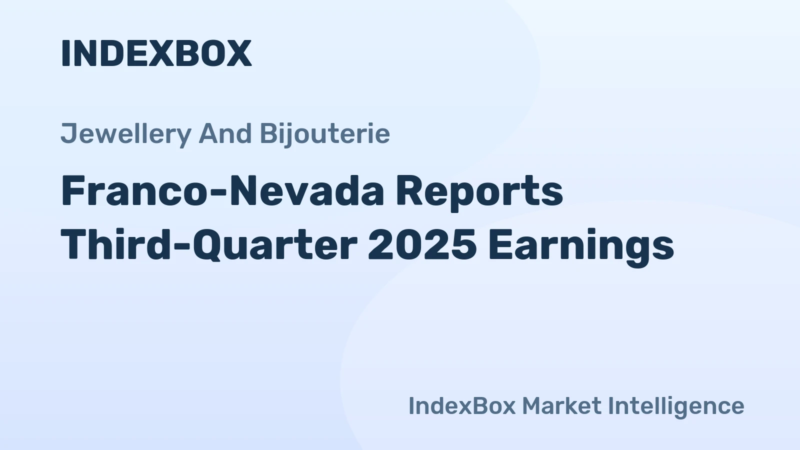 Franco-Nevada Reports Third-Quarter 2025 Earnings