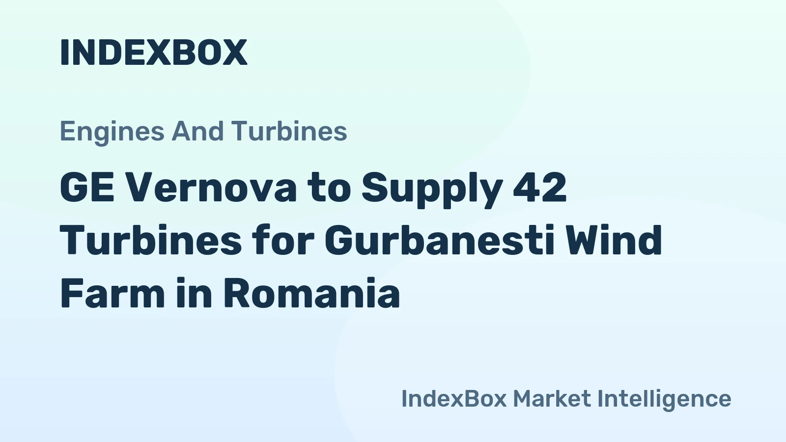 GE Vernova to Supply 42 Turbines for Gurbanesti Wind Farm in Romania