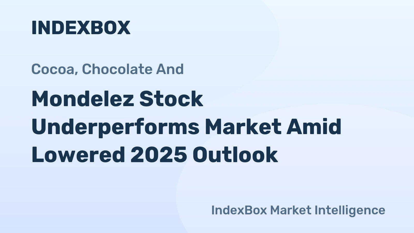 Mondelez Stock Underperforms Market Amid Lowered 2025 Outlook