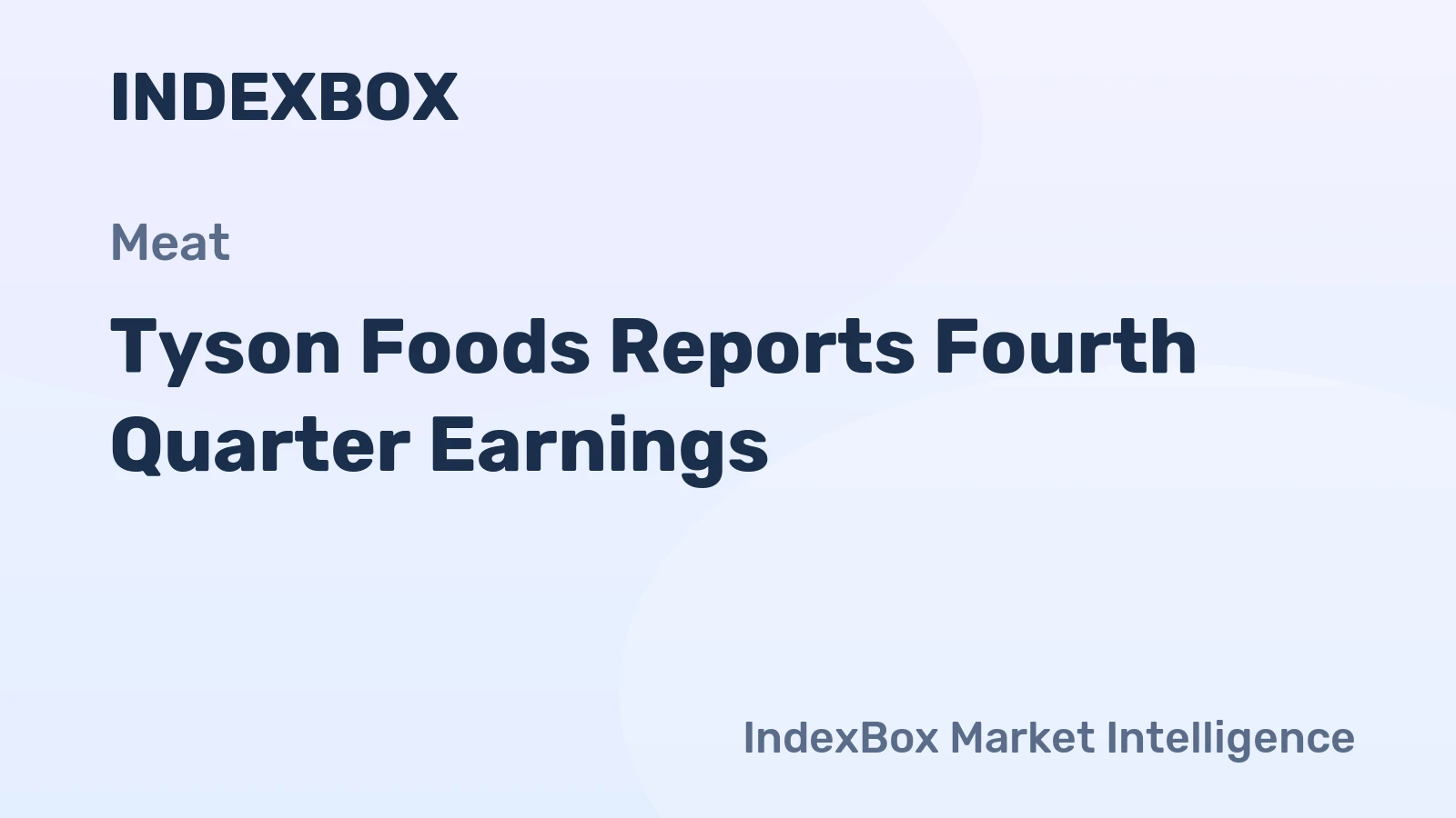 Tyson Foods Reports Fourth Quarter Earnings