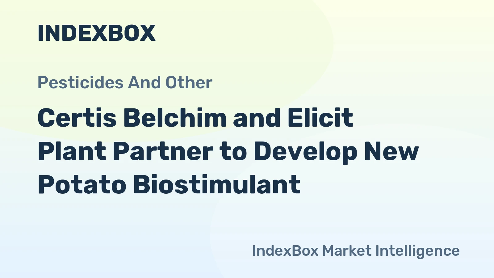 Certis Belchim and Elicit Plant Partner to Develop New Potato Biostimulant