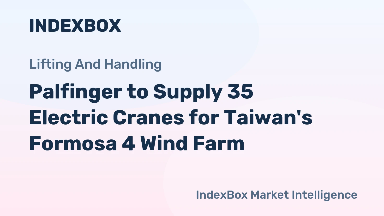 Palfinger to Supply 35 Electric Cranes for Taiwan's Formosa 4 Wind Farm