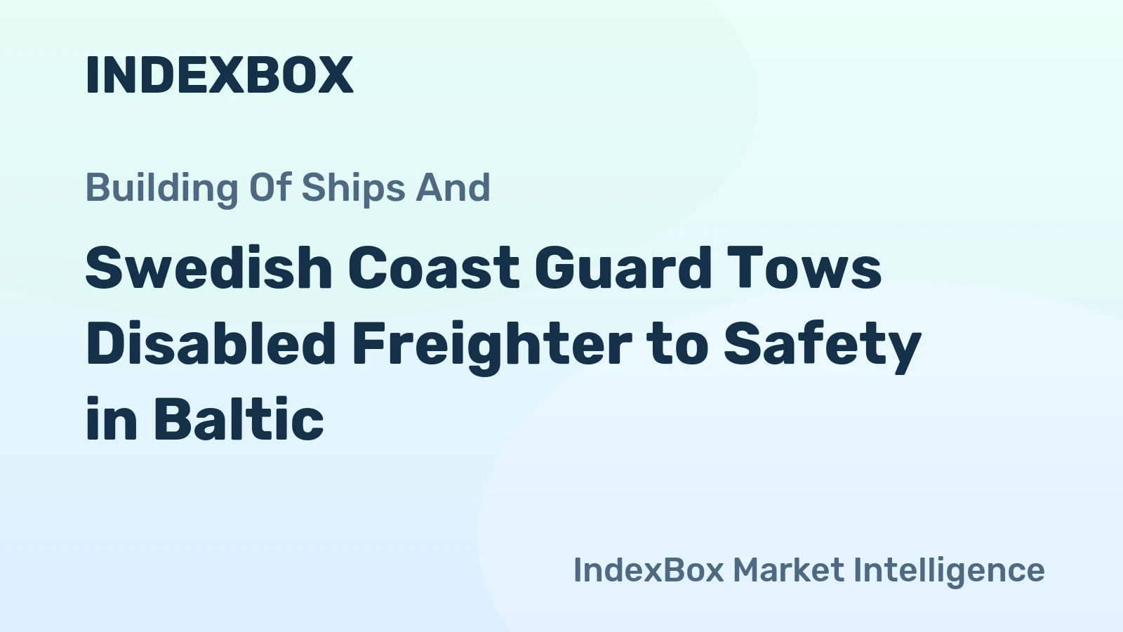 Swedish Coast Guard Tows Disabled Freighter to Safety in Baltic