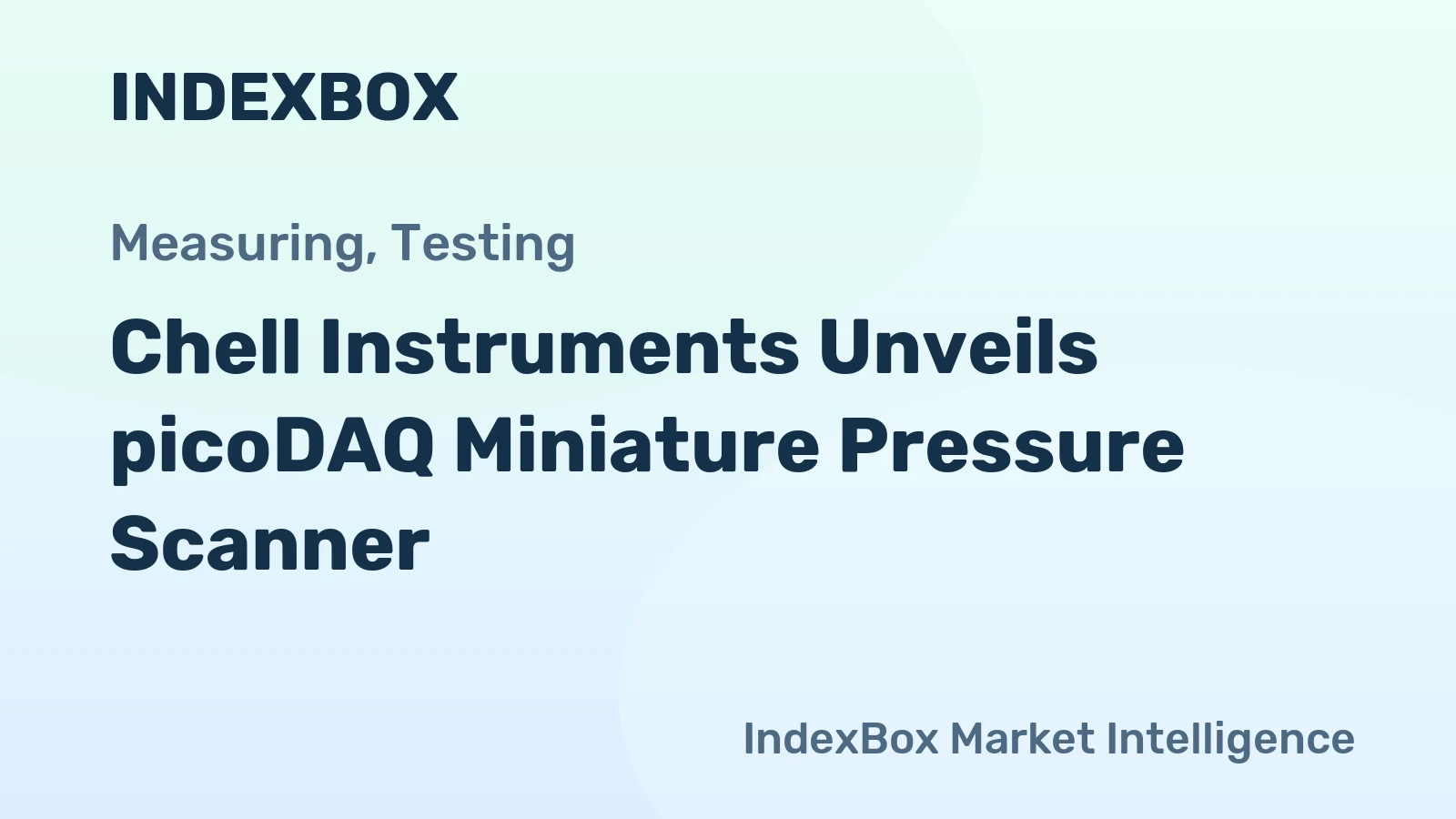 Chell Instruments Unveils picoDAQ Miniature Pressure Scanner