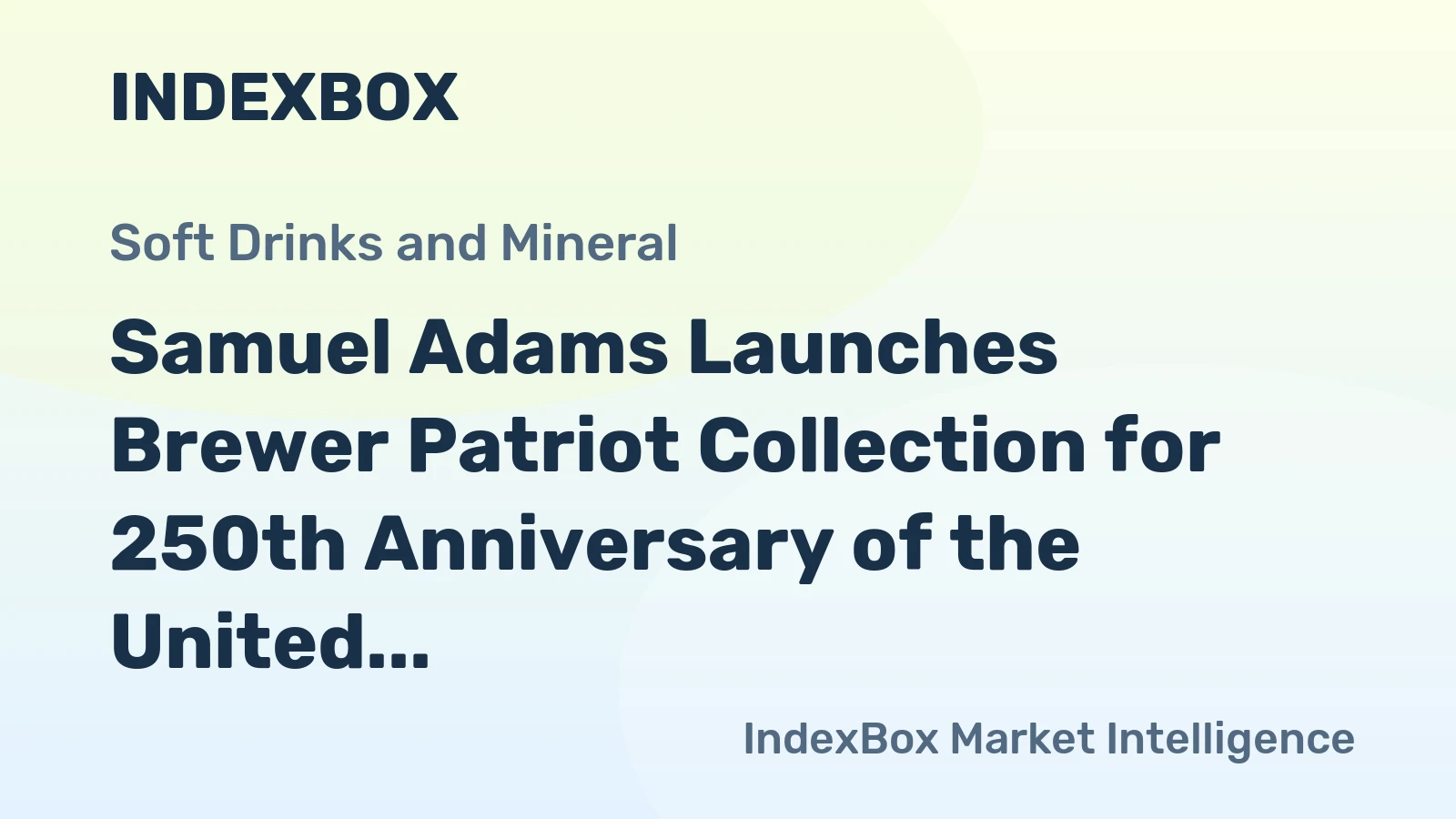 Samuel Adams Launches Brewer Patriot Collection for 250th Anniversary of the United States