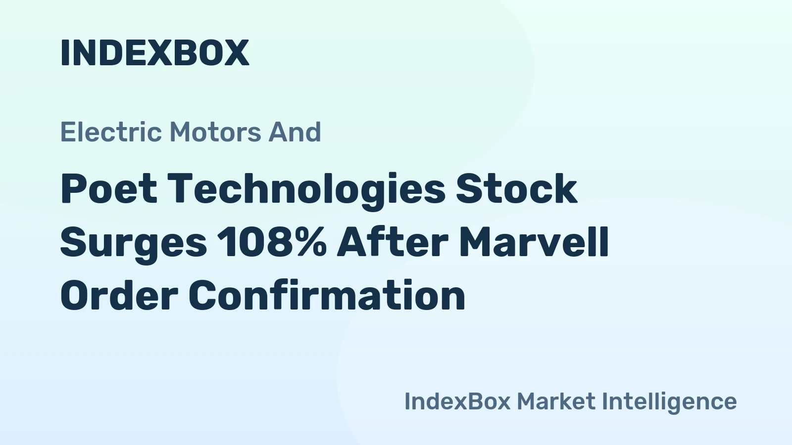 Poet Technologies Stock Surges 108% After Marvell Order Confirmation