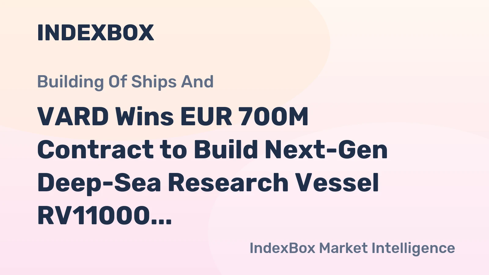 VARD Wins EUR 700M Contract to Build Next-Gen Deep-Sea Research Vessel RV11000