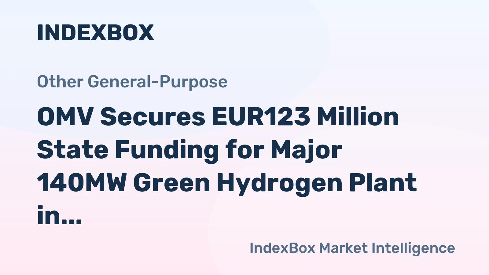 OMV Secures EUR123 Million State Funding for Major 140MW Green Hydrogen Plant in Austria