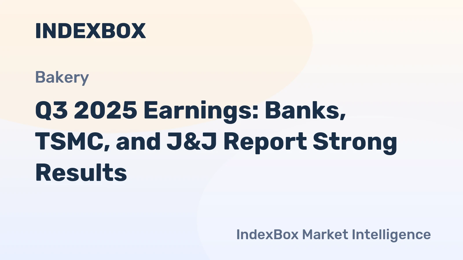 Q3 2025 Earnings: Banks, TSMC, and J&J Report Strong Results