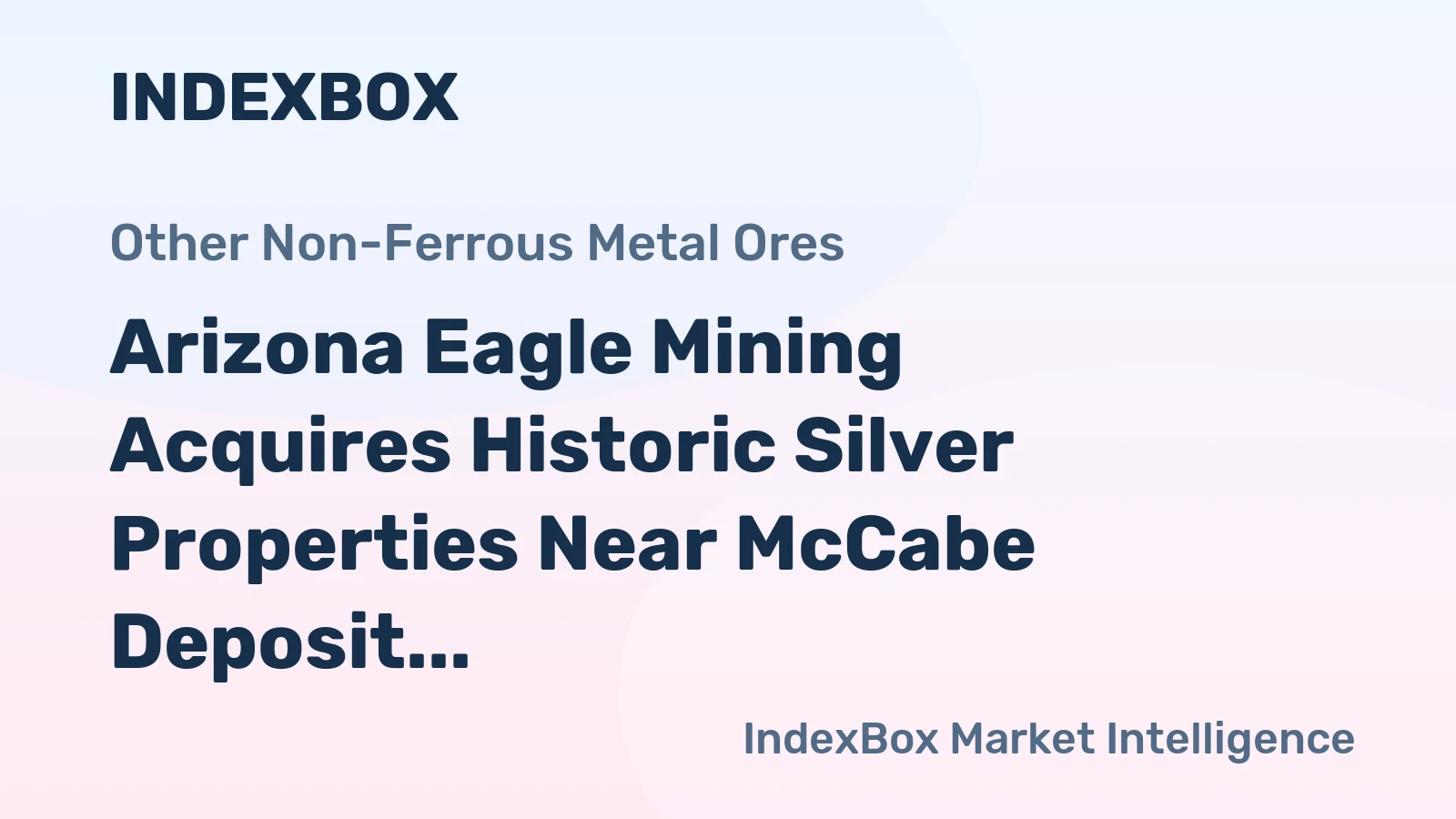 Arizona Eagle Mining Acquires Historic Silver Properties Near McCabe Deposit