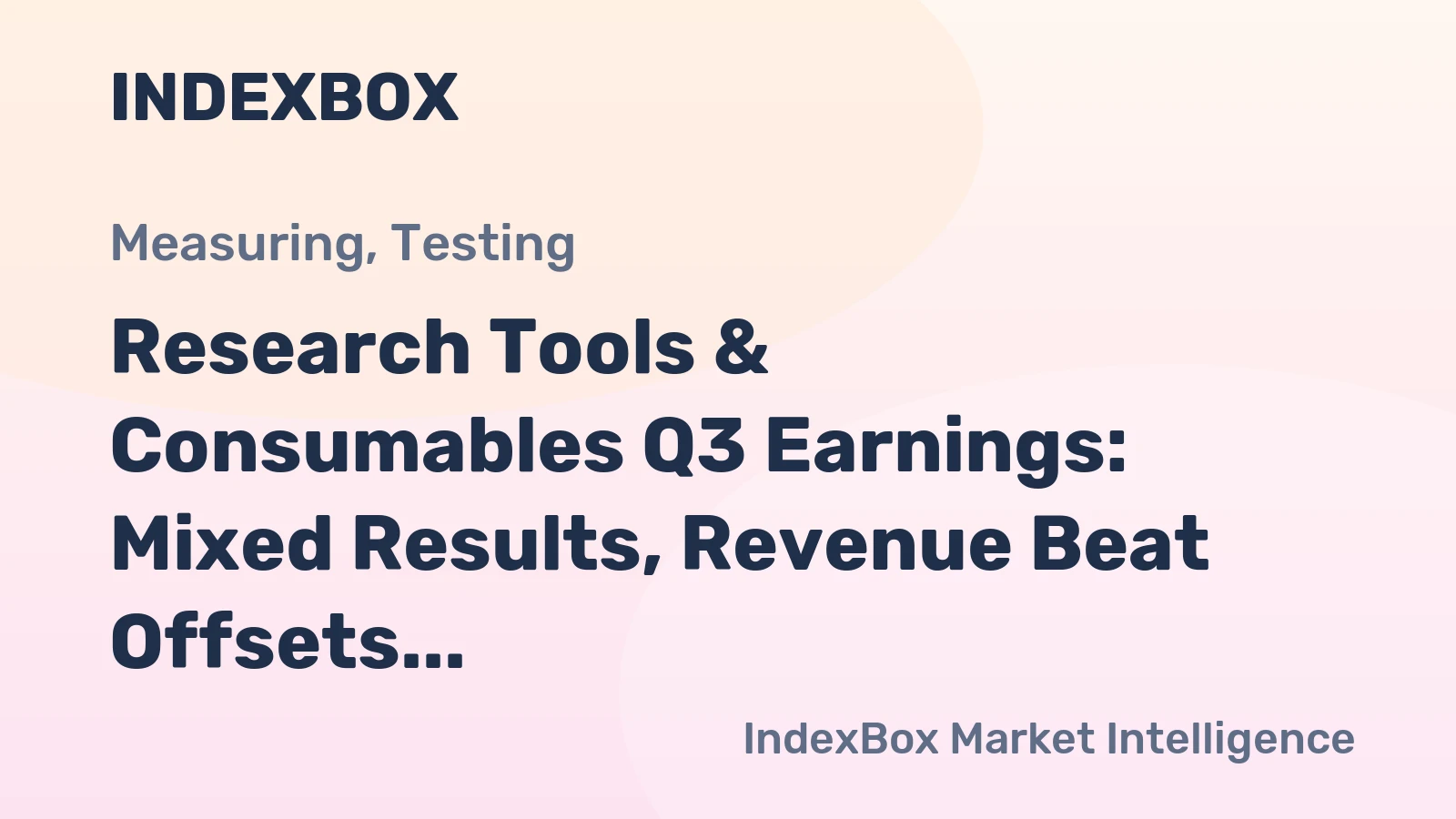 Research Tools & Consumables Q3 Earnings: Mixed Results, Revenue Beat Offsets Weak Guidance