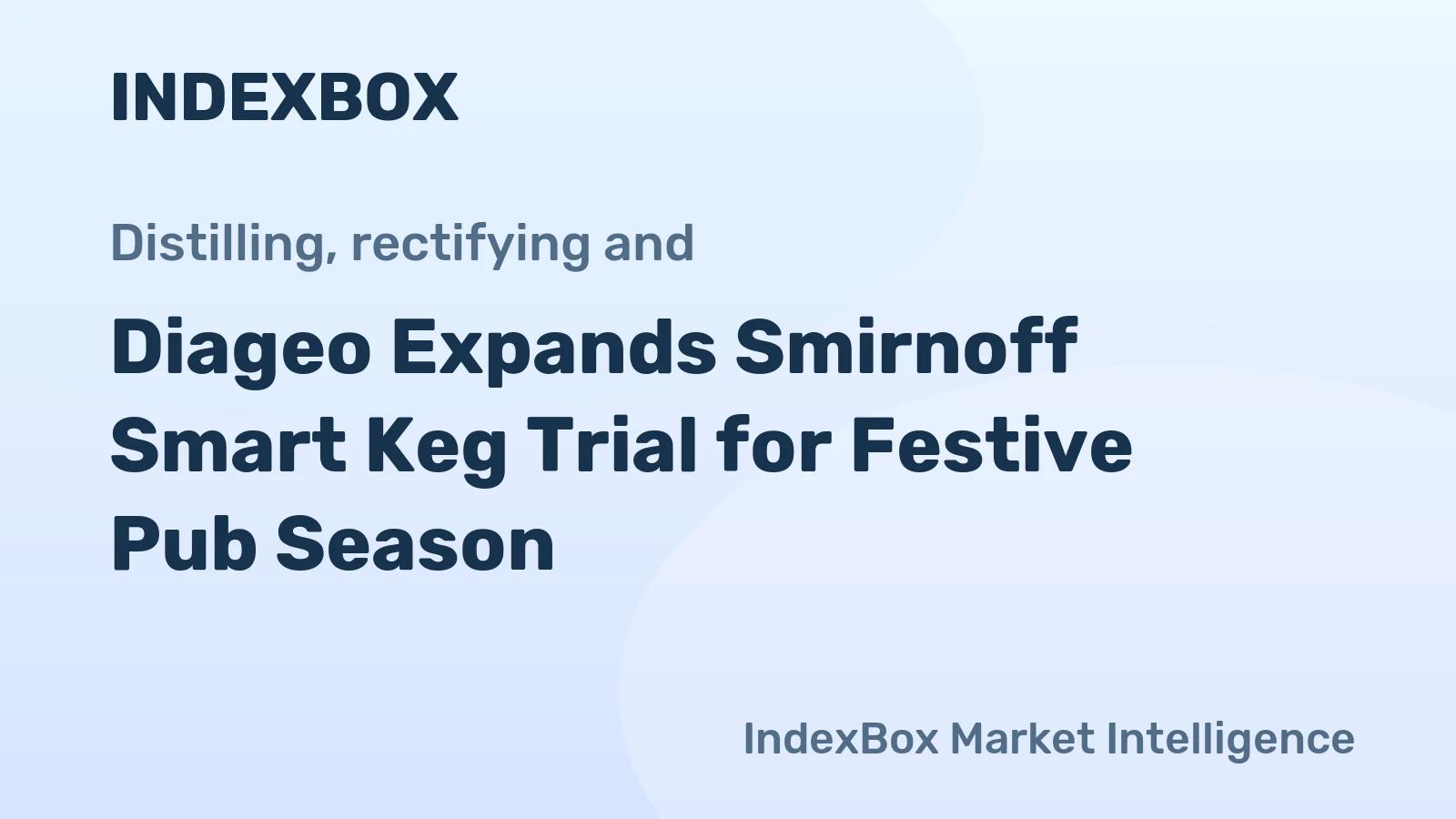 Diageo Expands Smirnoff Smart Keg Trial for Festive Pub Season