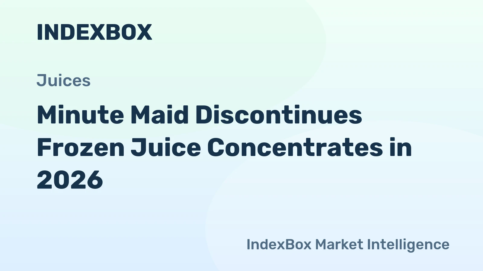 Minute Maid Discontinues Frozen Juice Concentrates in 2026