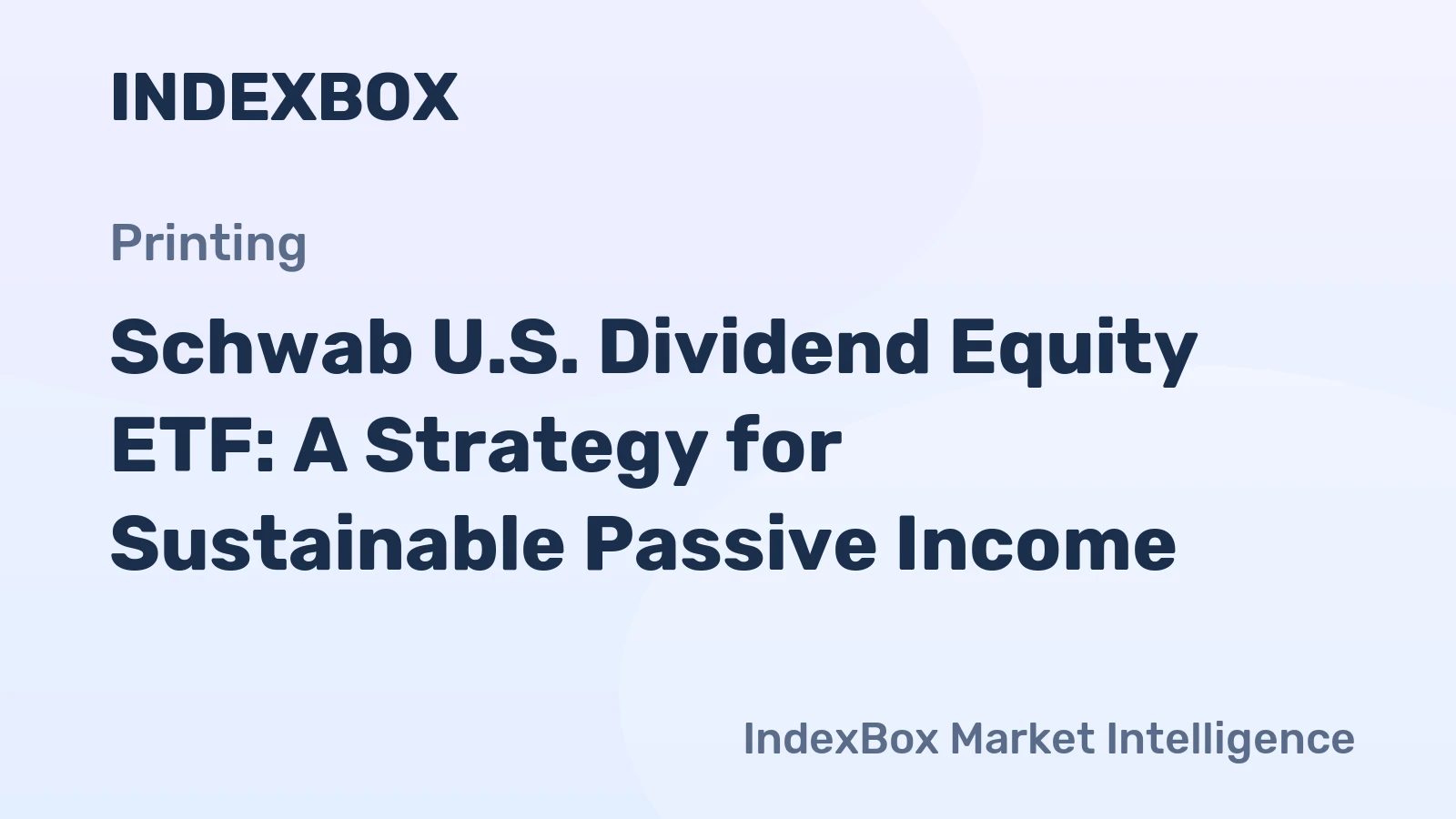 Schwab U.S. Dividend Equity ETF: A Strategy for Sustainable Passive Income