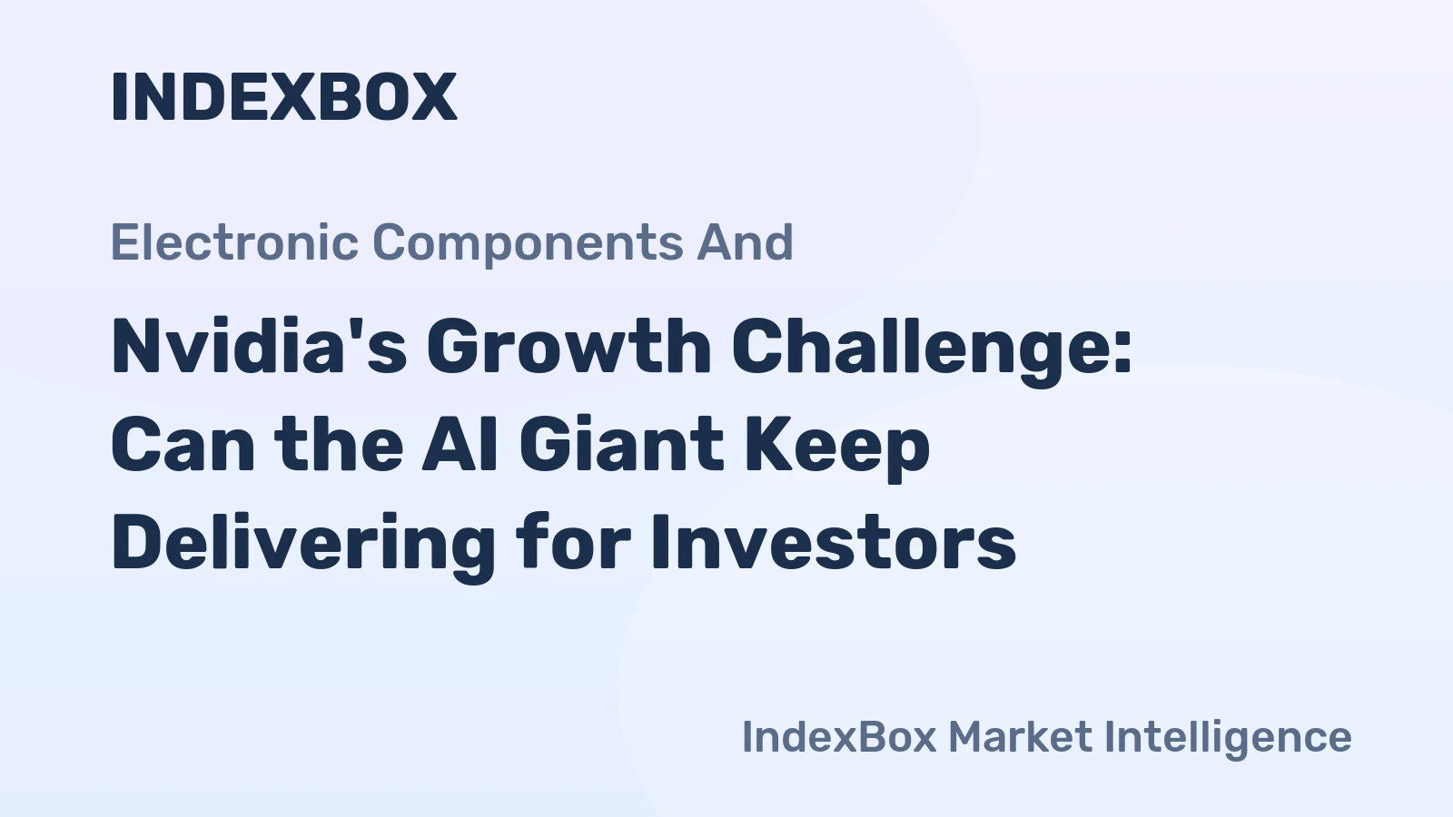 Nvidia's Growth Challenge: Can the AI Giant Keep Delivering for Investors?