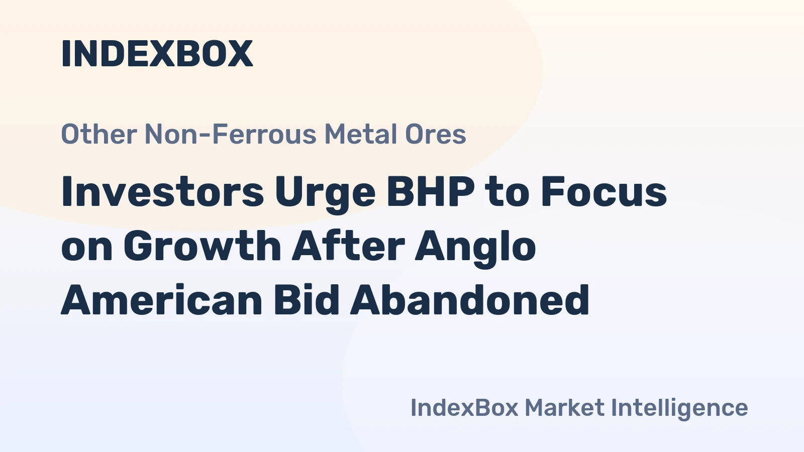 Investors Urge BHP to Focus on Growth After Anglo American Bid Abandoned