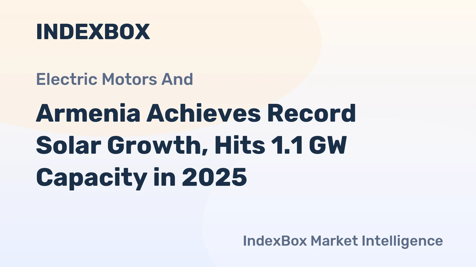 Armenia Achieves Record Solar Growth, Hits 1.1 GW Capacity in 2025