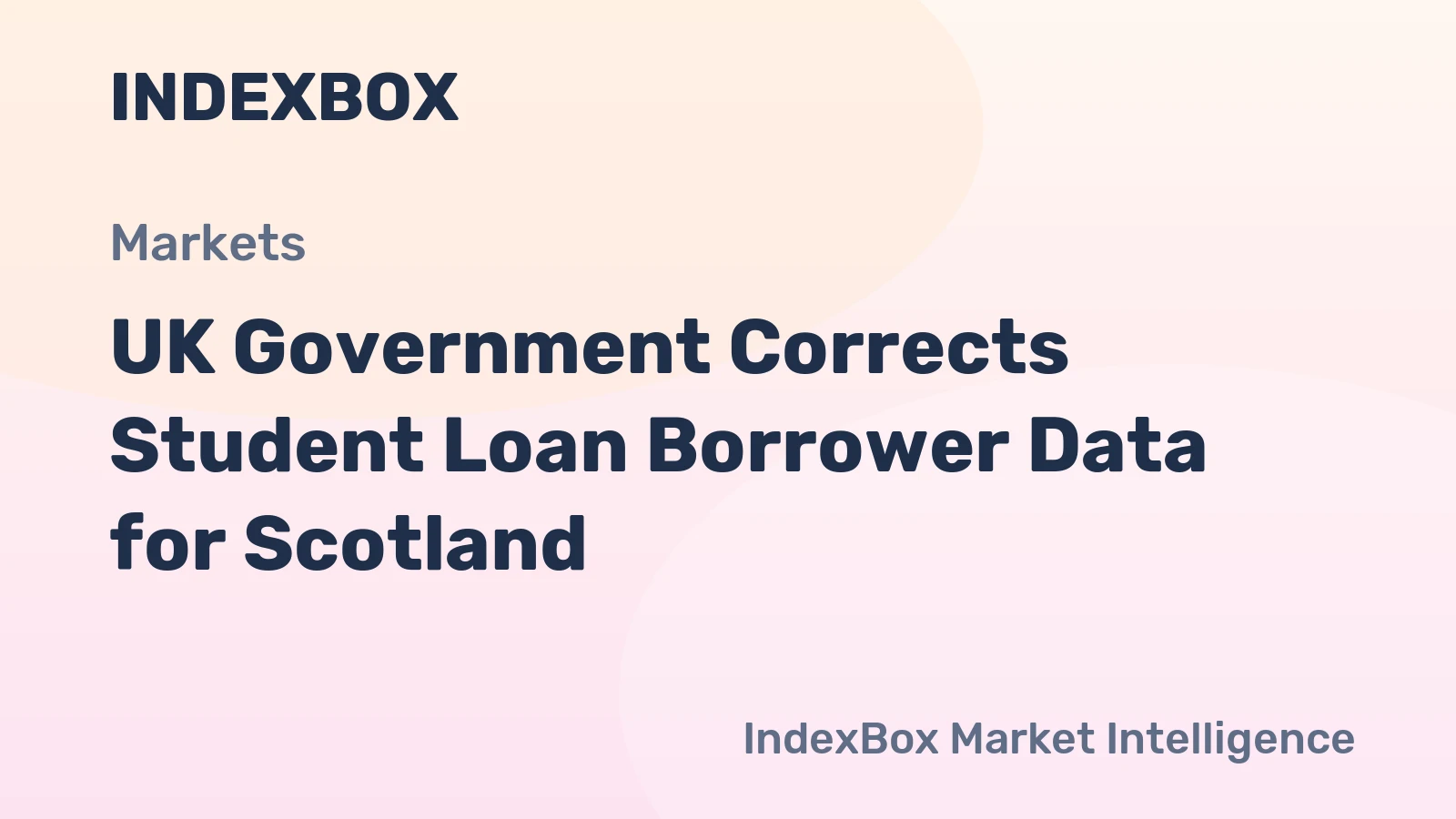 UK Government Corrects Student Loan Borrower Data for Scotland