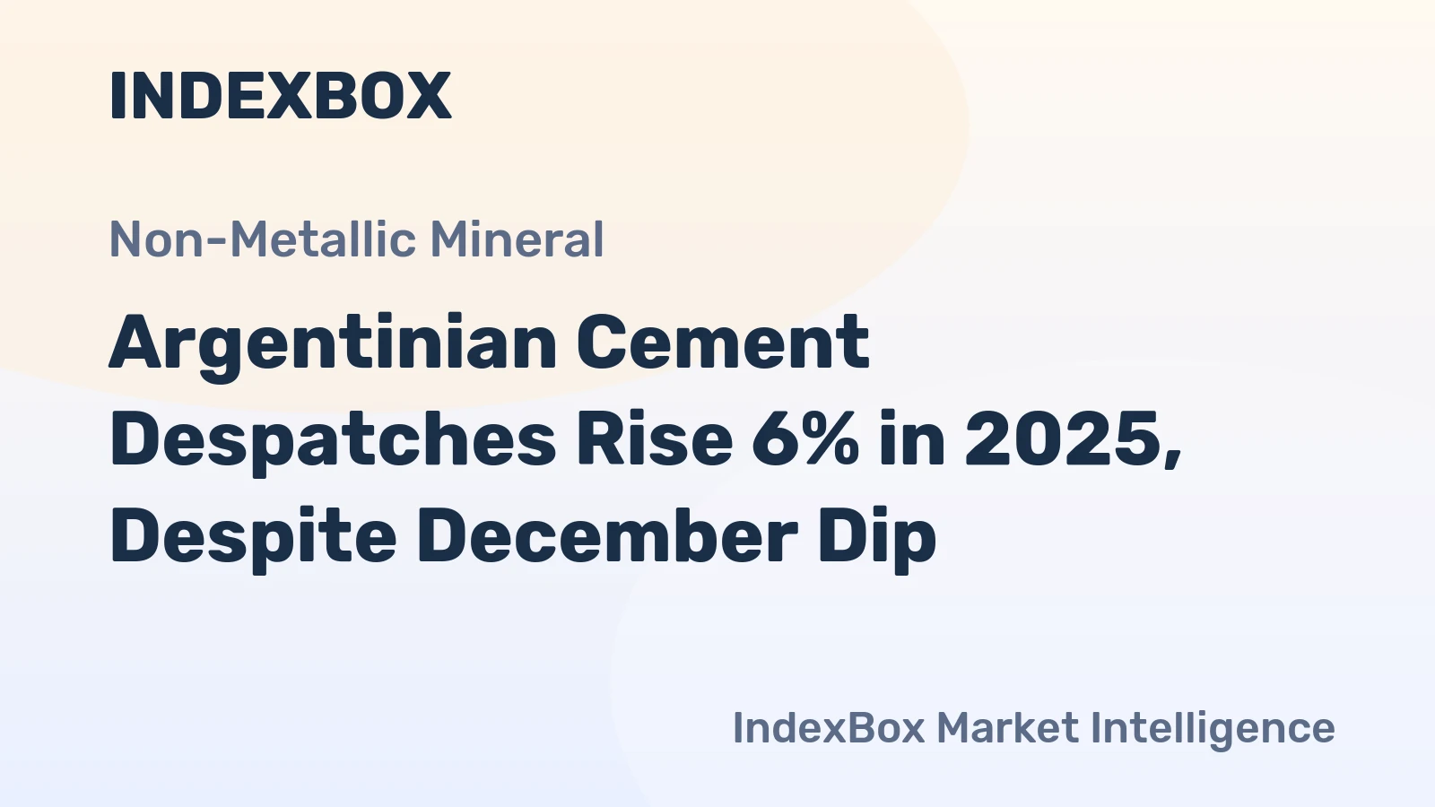 Argentinian Cement Despatches Rise 6% in 2025, Despite December Dip