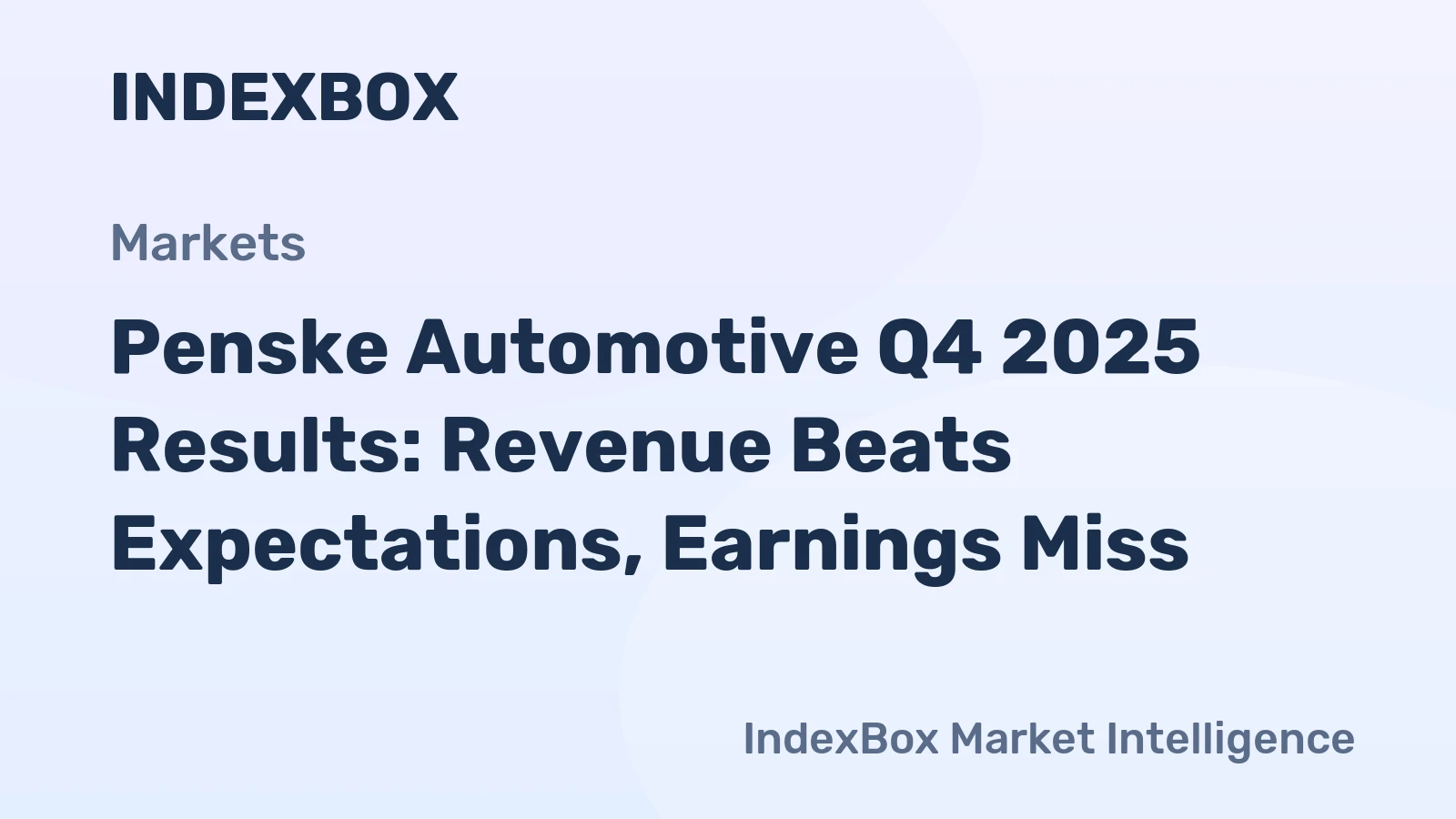 Penske Automotive Q4 2025 Results: Revenue Beats Expectations, Earnings Miss