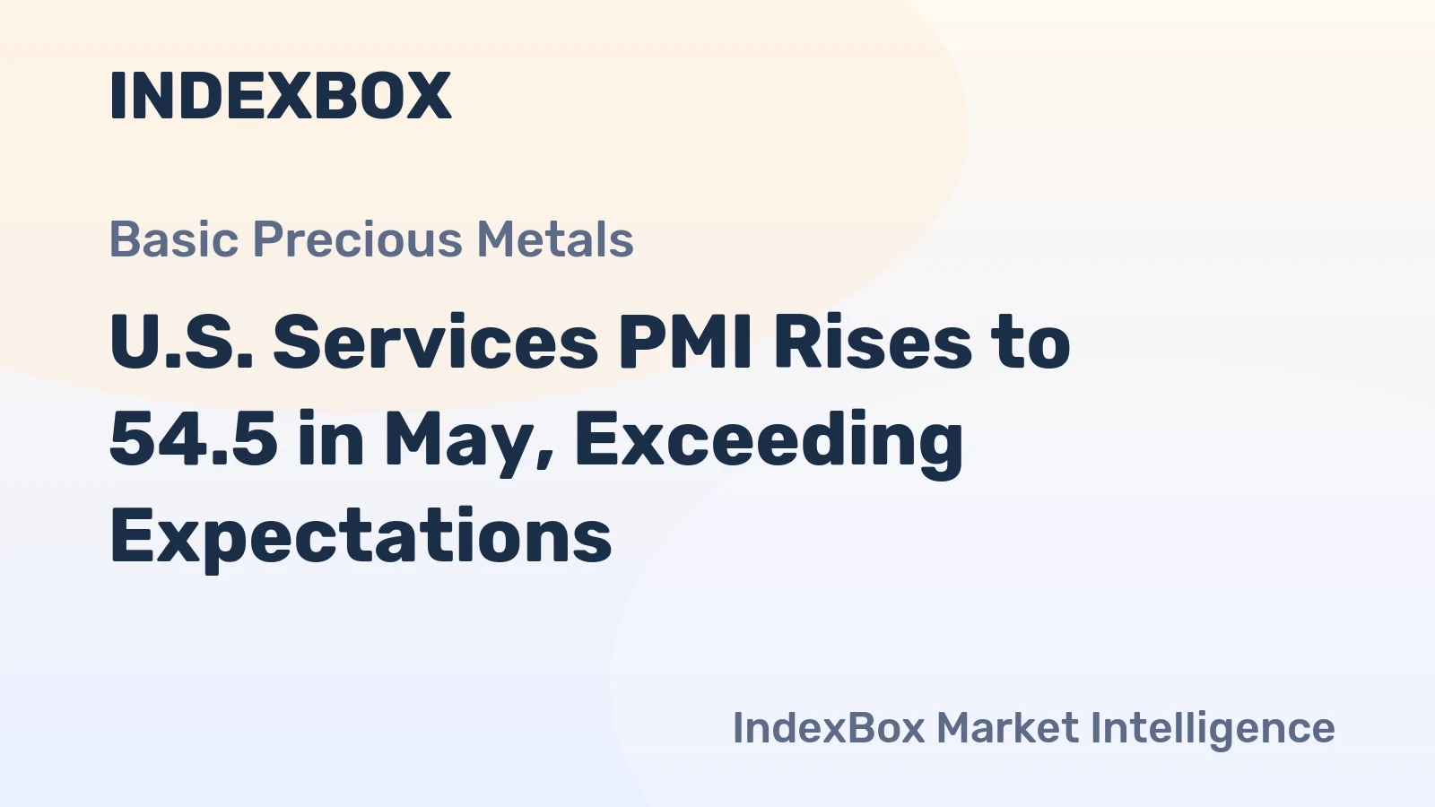 U.S. Services PMI Rises to 54.5 in May, Exceeding Expectations