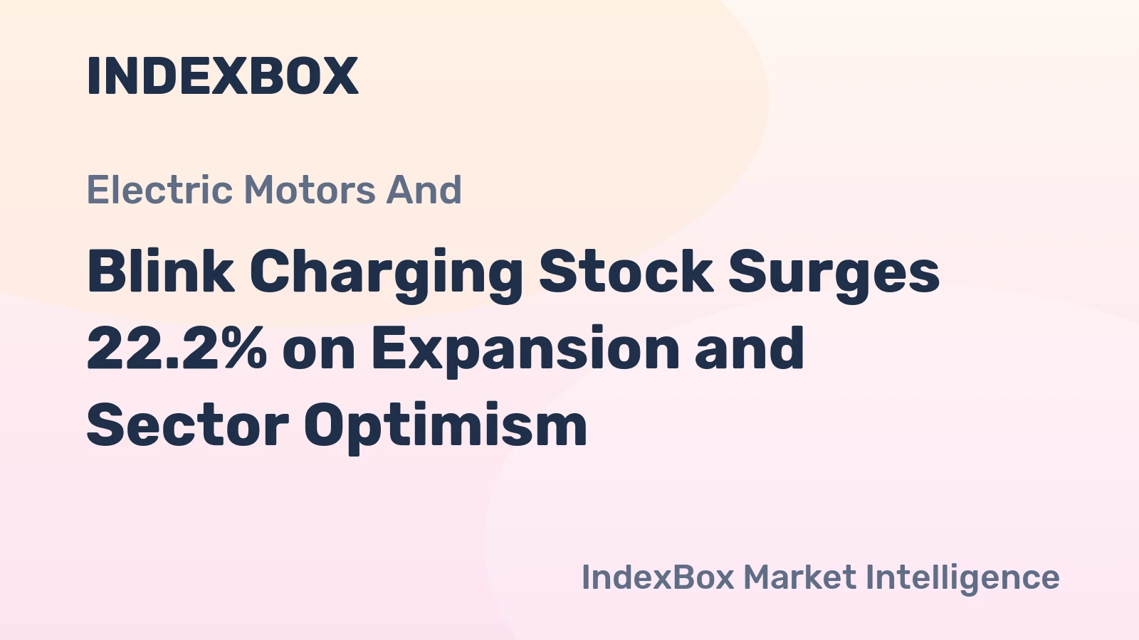 Blink Charging Stock Surges 22.2% on Expansion and Sector Optimism