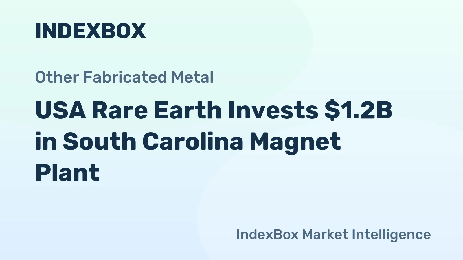 USA Rare Earth Invests $1.2B in South Carolina Magnet Plant